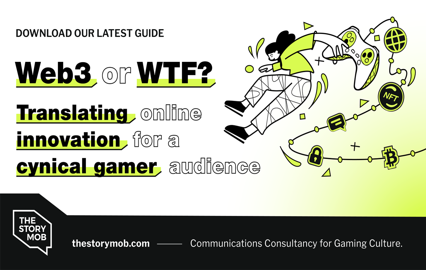 Translating online innovation for cynical gamers - Web3 or WFT? - The Story Mob